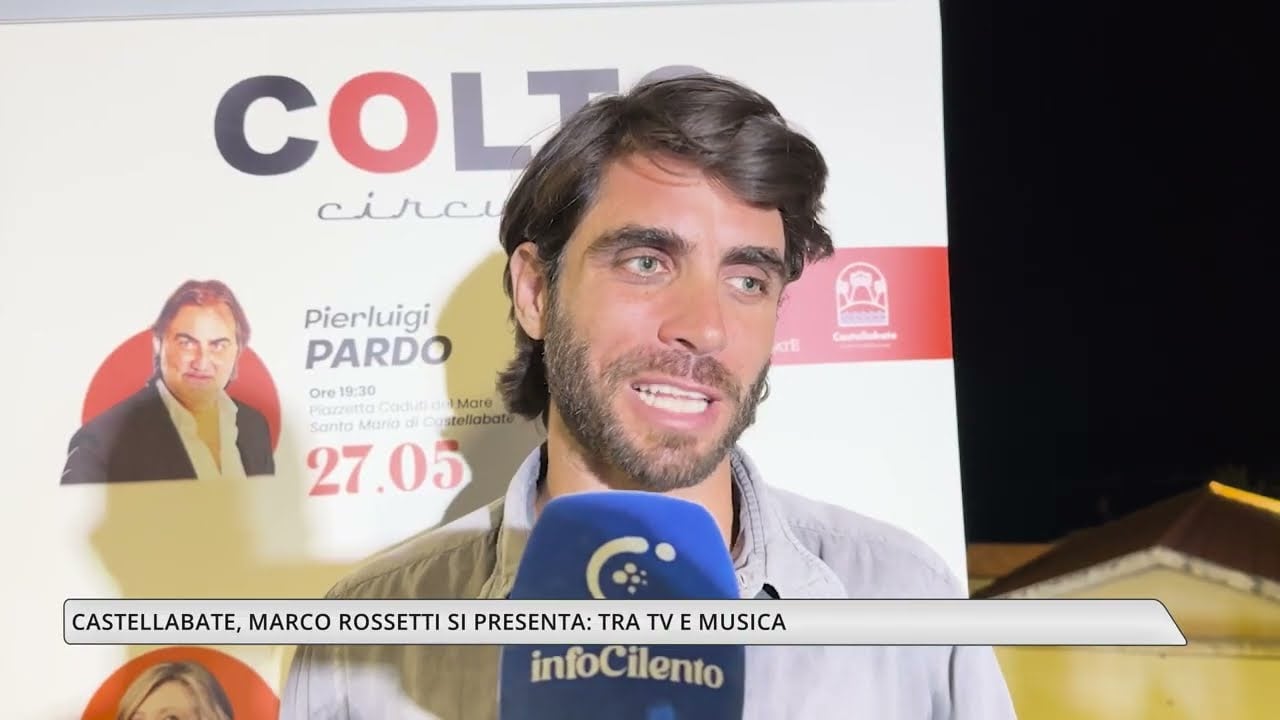 Castellabate: l'attore Marco Rossetti si presenta, tra tv e musica ...
